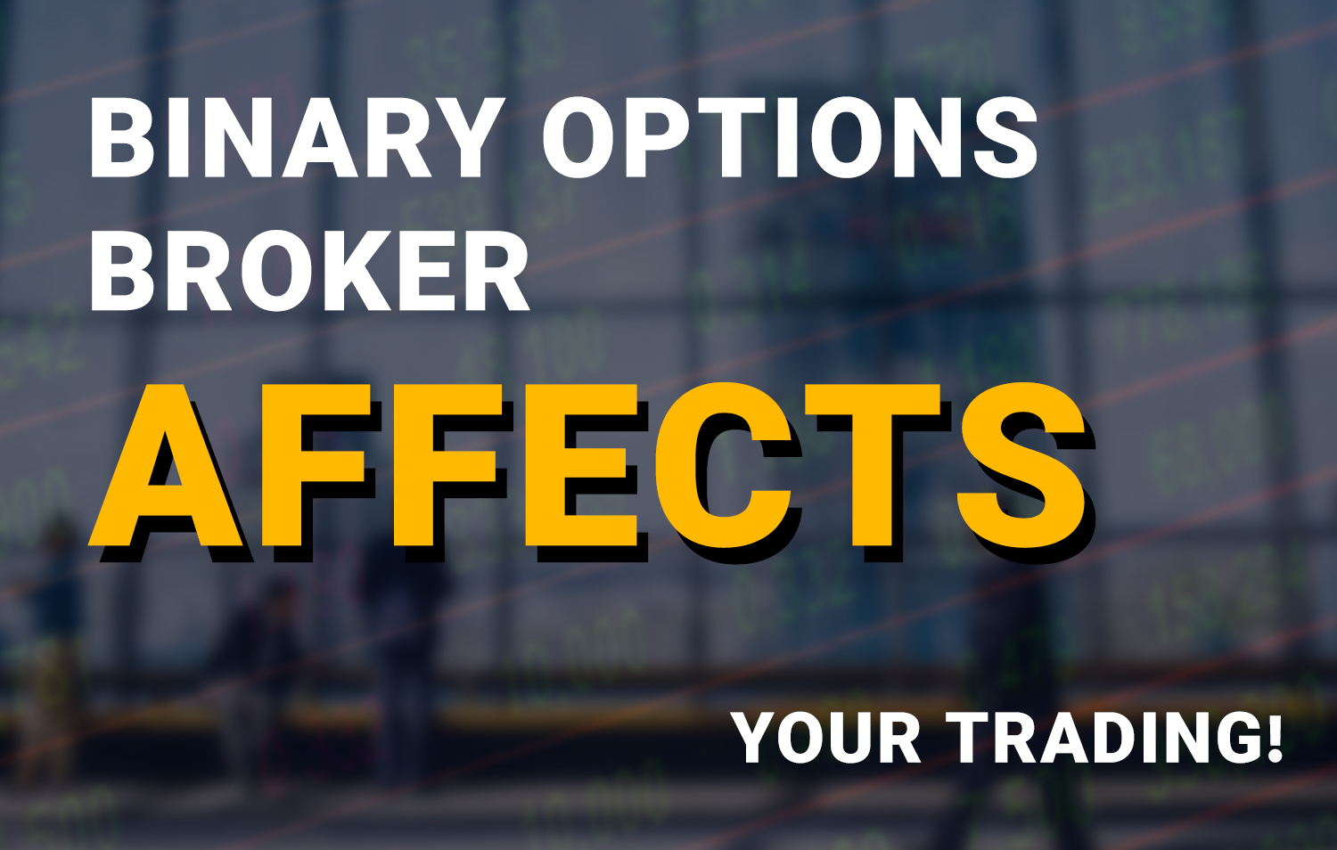 Secrets of successful Binary Options trading • CloseOption Official Blog Secrets of successful Binary Options trading • CloseOption Official Blog